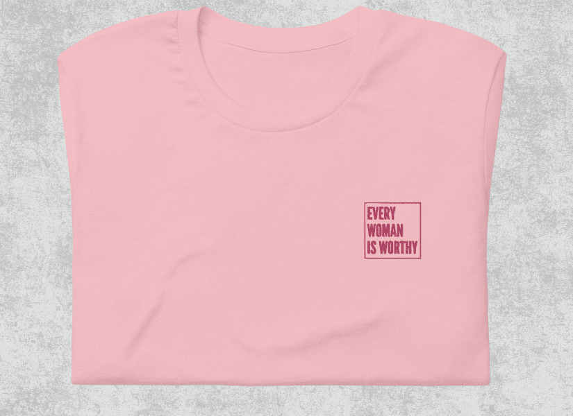 Every Woman is Worthy™: On a Mission to Elevate Women's Worth and Impact